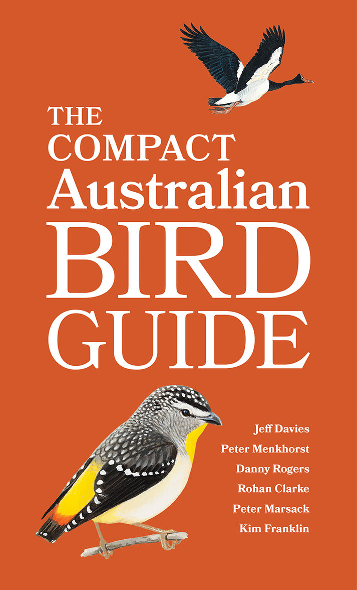 The Compact Australian Bird Guide by Jeff Davies, Peter Menkhorst, Dan – Wildlife Victoria